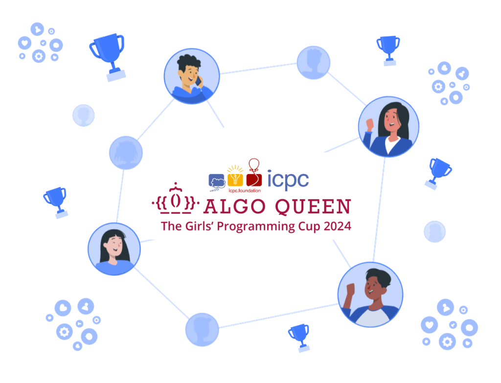 ICPC AlgoQueen 2024: Celebrating Women in Coding – CodeDrills